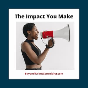 The impact you make on others | AngelaBeecing.com